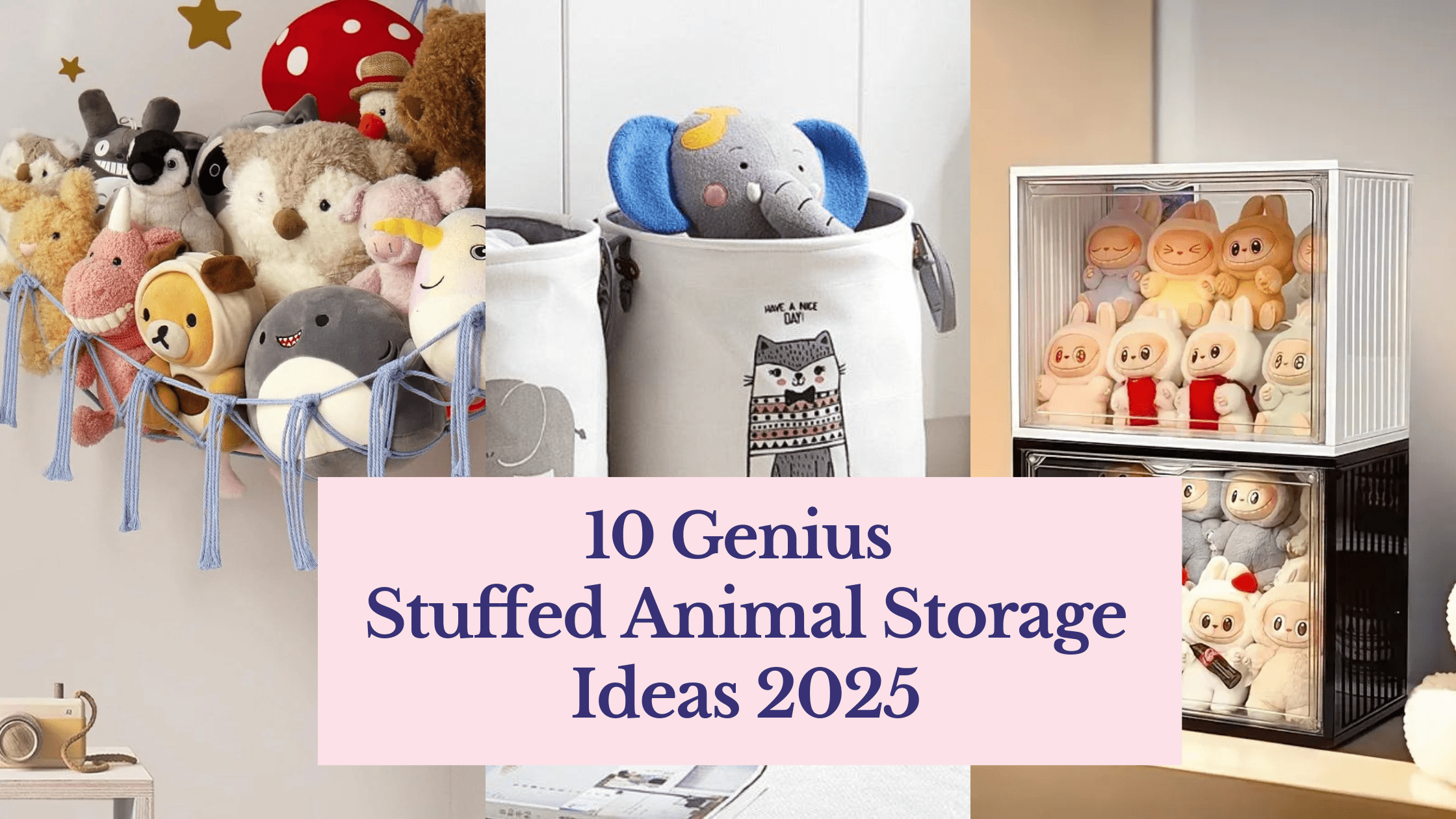 10 Best Stuffed Animal Storage Ideas for every space – Goodlifebean