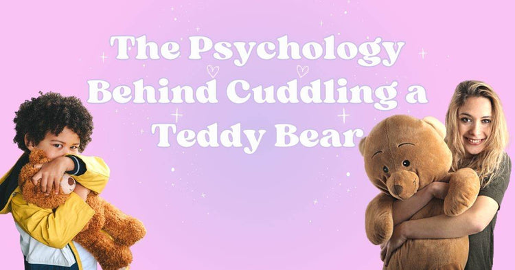 The Psychology Behind Cuddling a Teddy Bear – Goodlifebean
